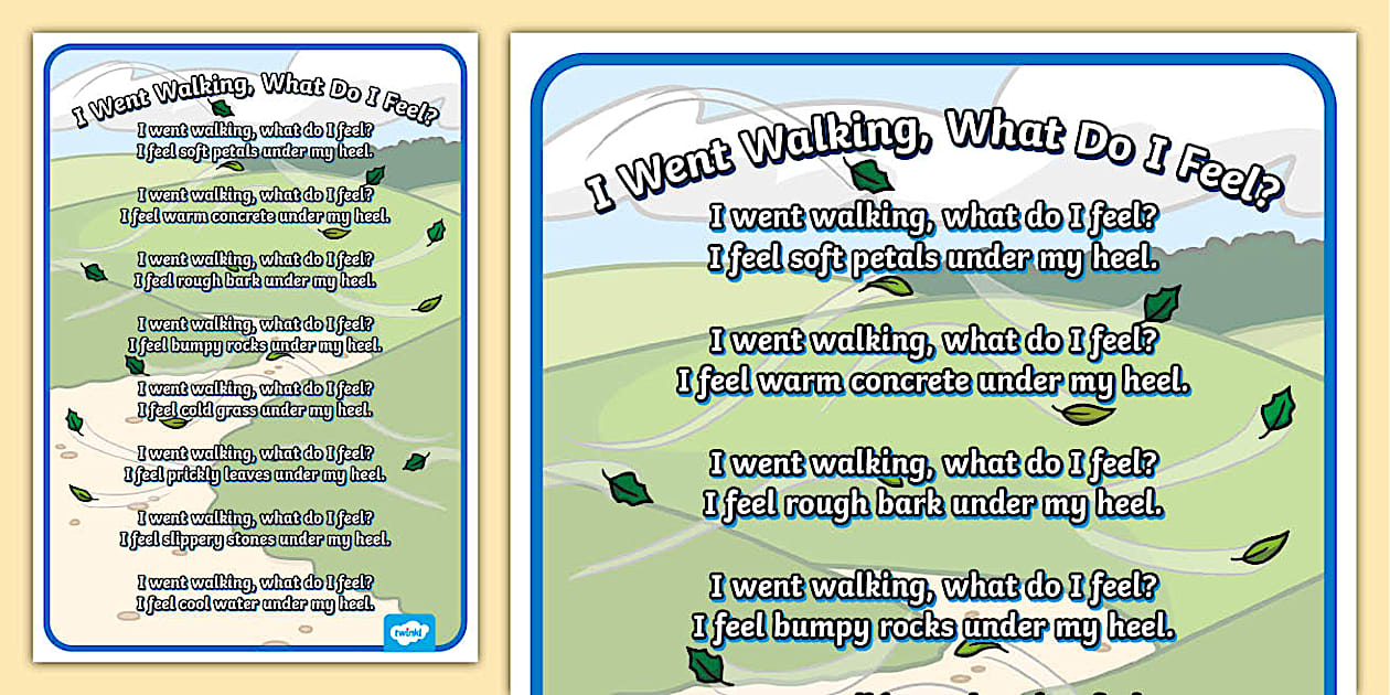 I Went Walking, What Do I Feel? Poem (teacher made) - Twinkl