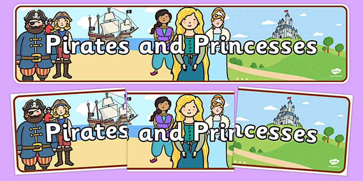 Pirates and Princesses Display Banner (teacher made)