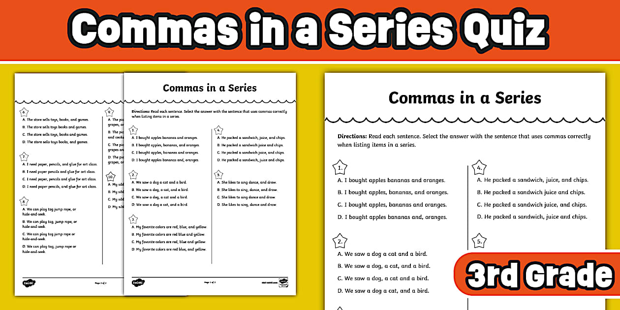 Third Grade Commas in a Series Quiz