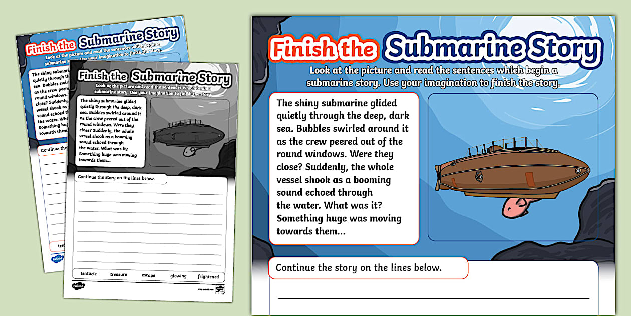 Finish the Submarine Story Writing Template - Twinkl
