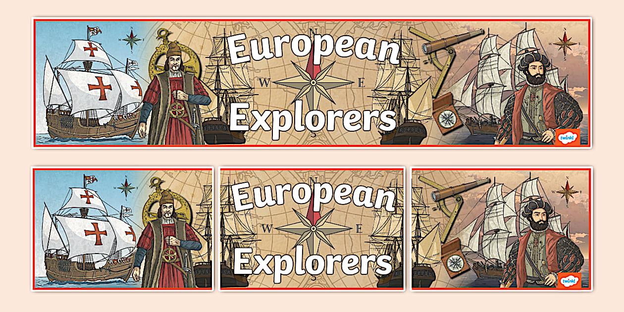European Explorers Banner (Teacher-Made) - Twinkl