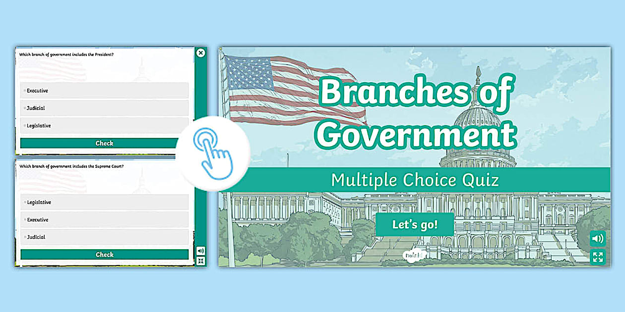 Branches of Government Quiz for Sixth Grade | Twinkl USA