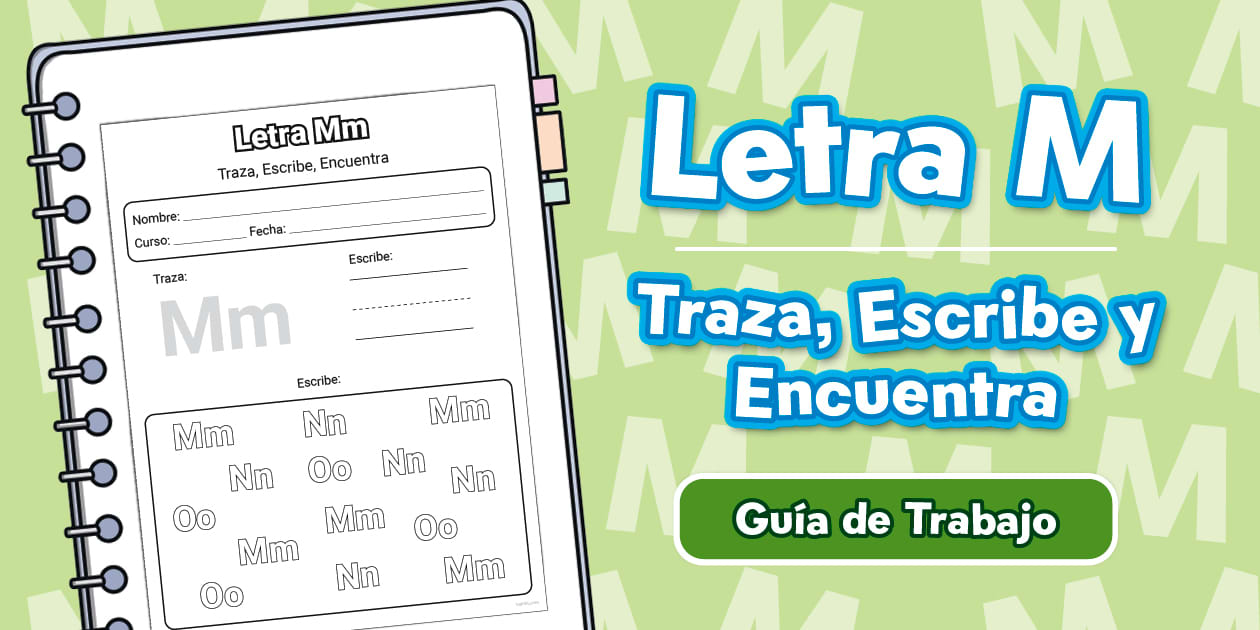 Guía de Trabajo | Letra M | Lectoescritura | 1° Básico