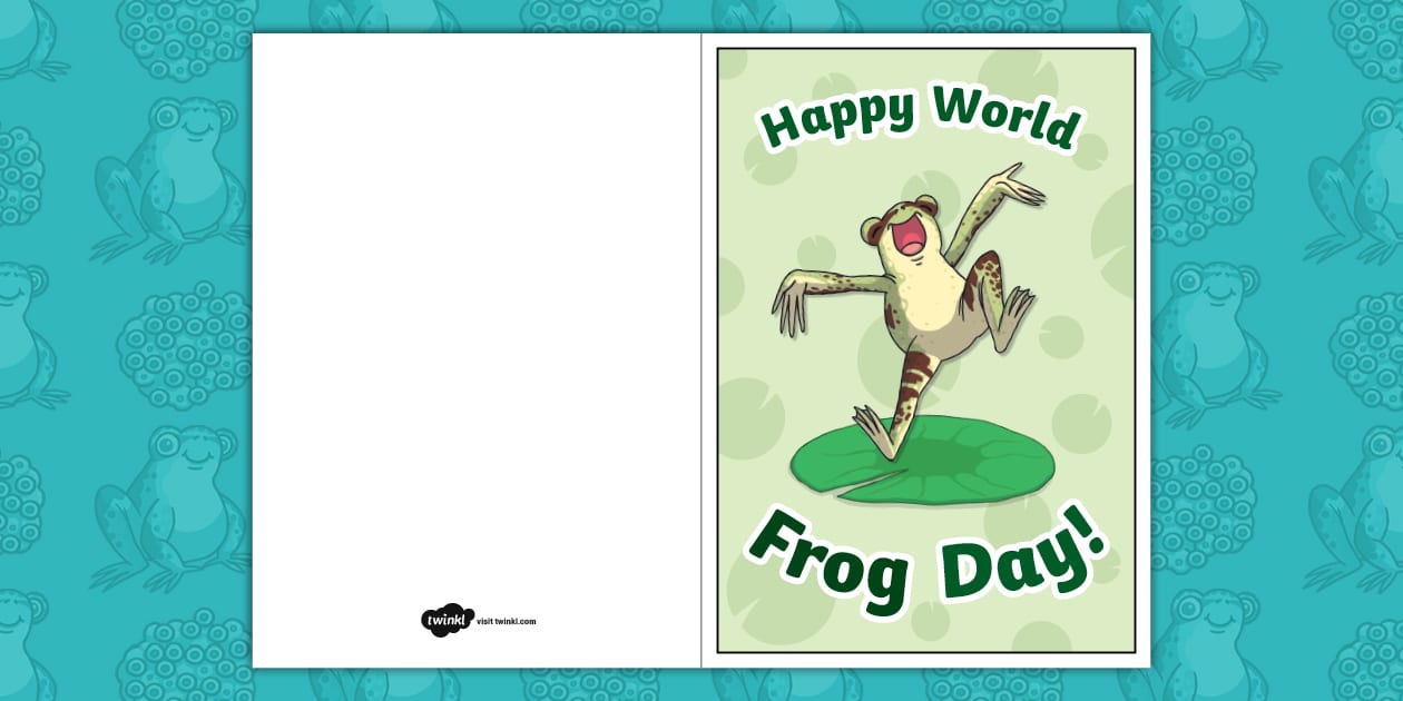 Happy World Frog Day Greetings Card | Twinkl | Cards | EYFS