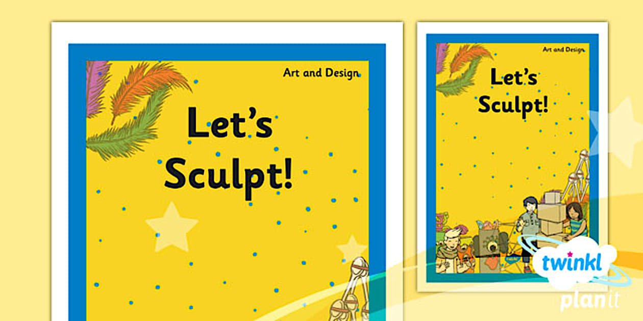 Editable Art: Let's Sculpt KS1 Unit Book Cover - Twinkl