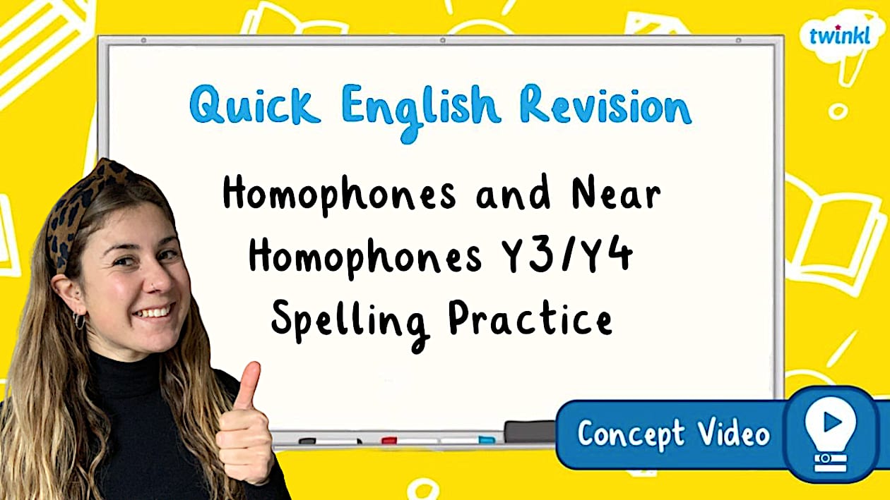 Homophones/Near Homophones Y3/Y4 | KS2 English Concept Video