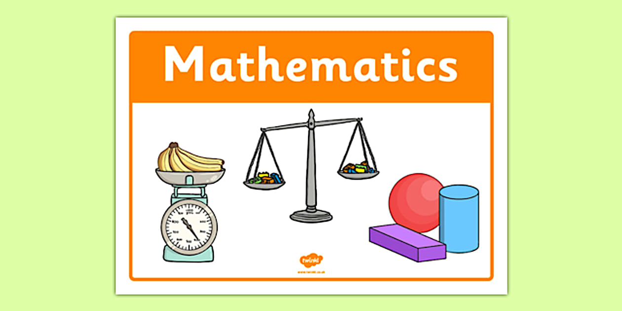 Mathematics Classroom Area Sign (teacher made) - Twinkl