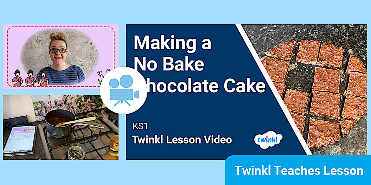 KS1 (Ages 5-7) Mother's Day No Bake Chocolate Cake - Twinkl