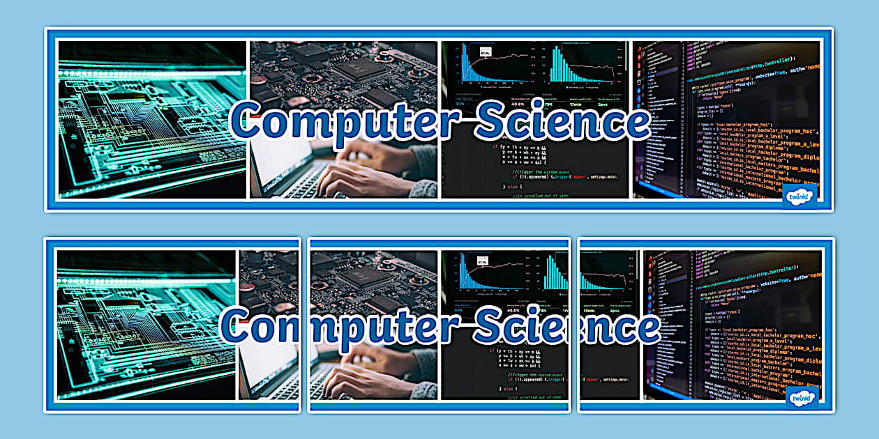 Computer Science Photo Display Banner (teacher made)