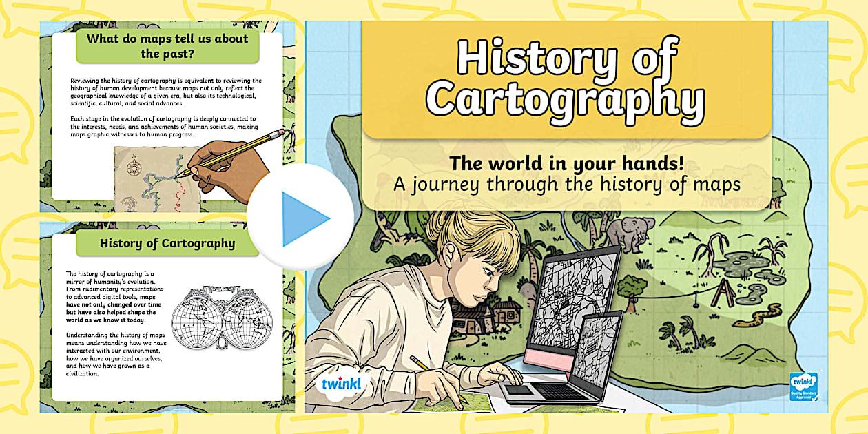 PowerPoint: History of Cartography (teacher made) - Twinkl