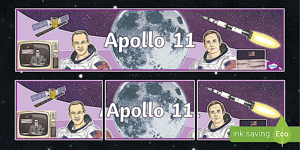 Apollo 11 Display Banner (teacher made) - Twinkl