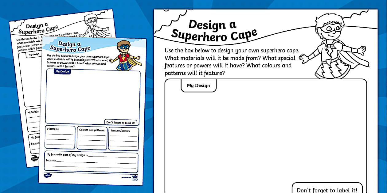 Design a Superhero Cape Worksheet (Teacher-Made) - Twinkl