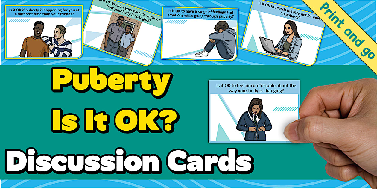 Older Learners: Puberty Is It OK? Discussion Cards