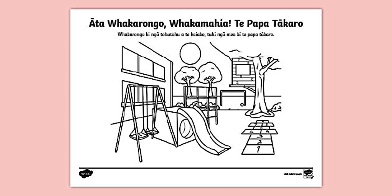 Āta Whakarongo, Whakamahia! Te Papa Tākaro - Twinkl