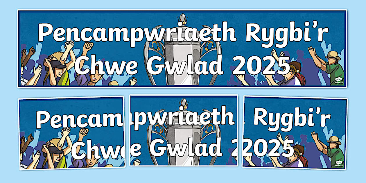 Baner Arddangos Pencampwriaeth Rygbi'r Chwe Gwlad 2025