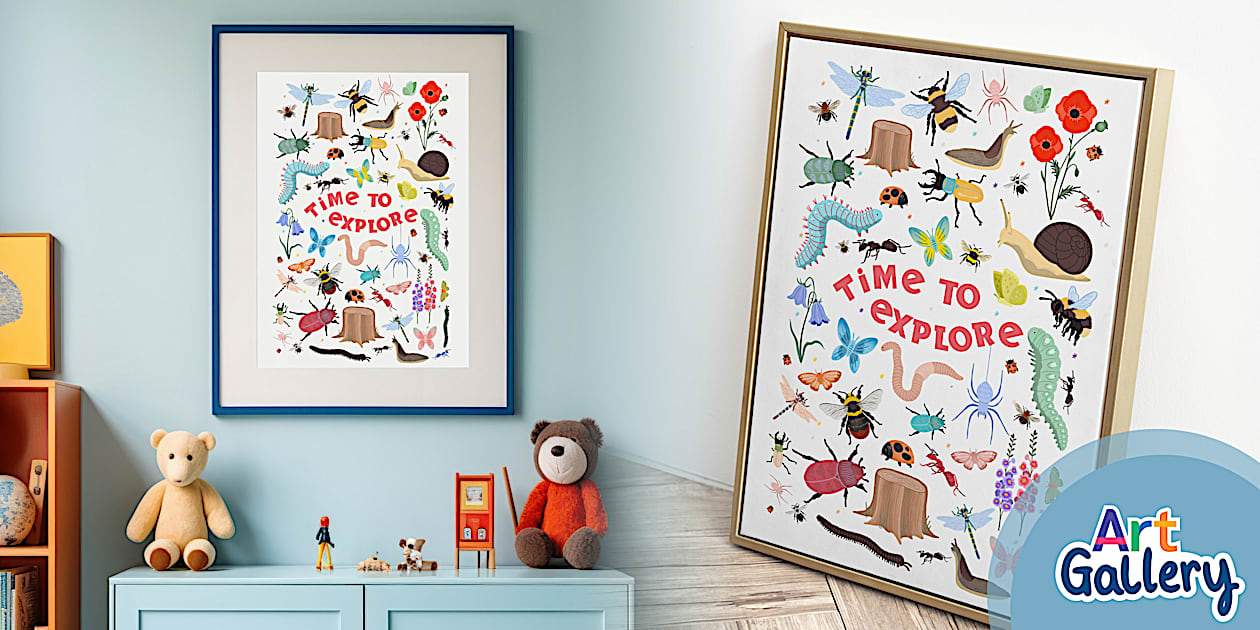 Time to Explore Bugs and Insects Poster | Twinkl Art Gallery