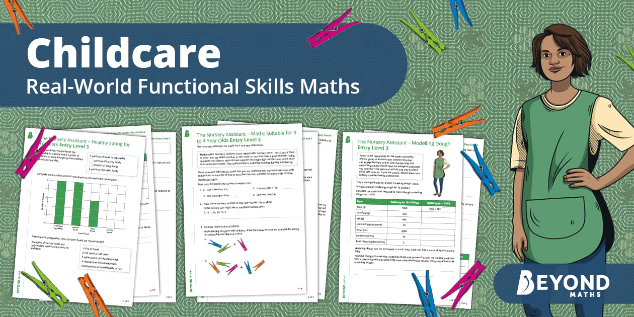 👉 Real-World Maths Entry Level 3: Childcare | Beyond