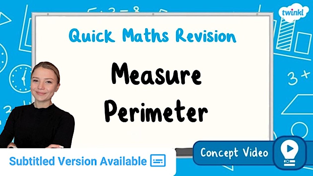 👉 Measure Perimeter | KS2 Maths Concept Video - Twinkl