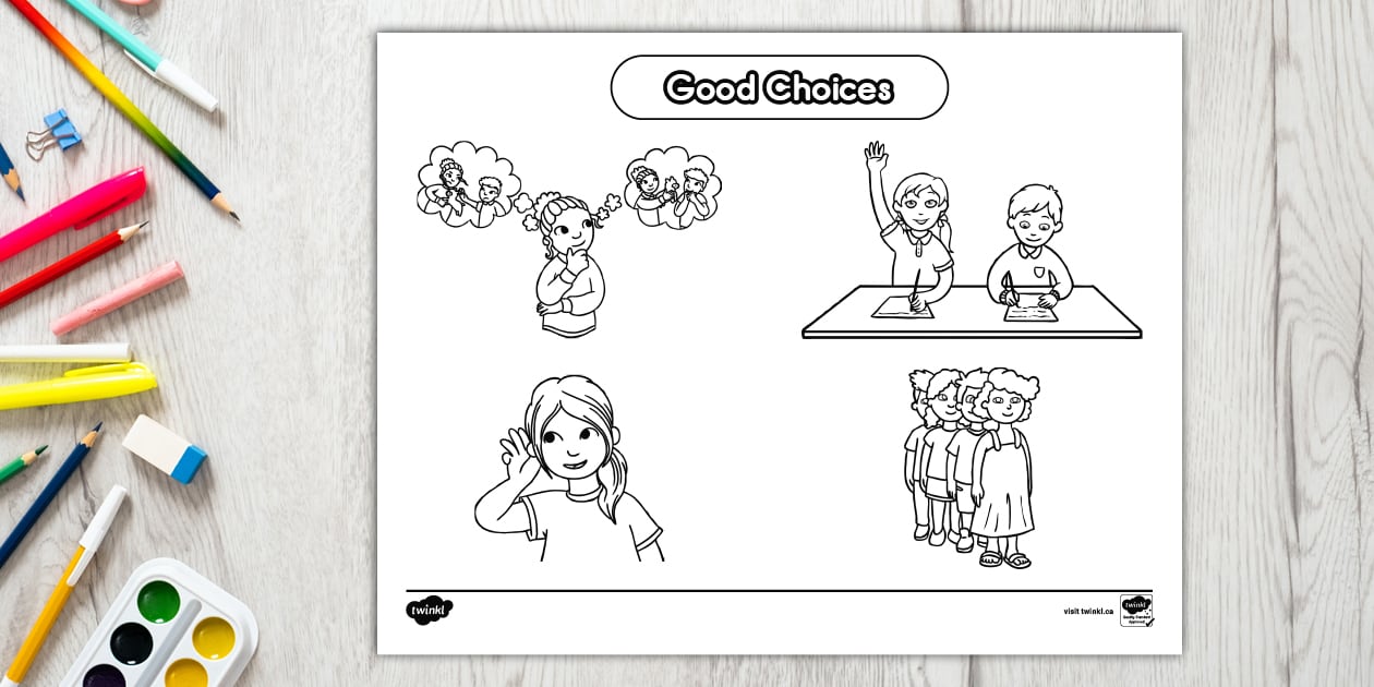 Making Good Choices in the Classroom Colouring Page - Twinkl