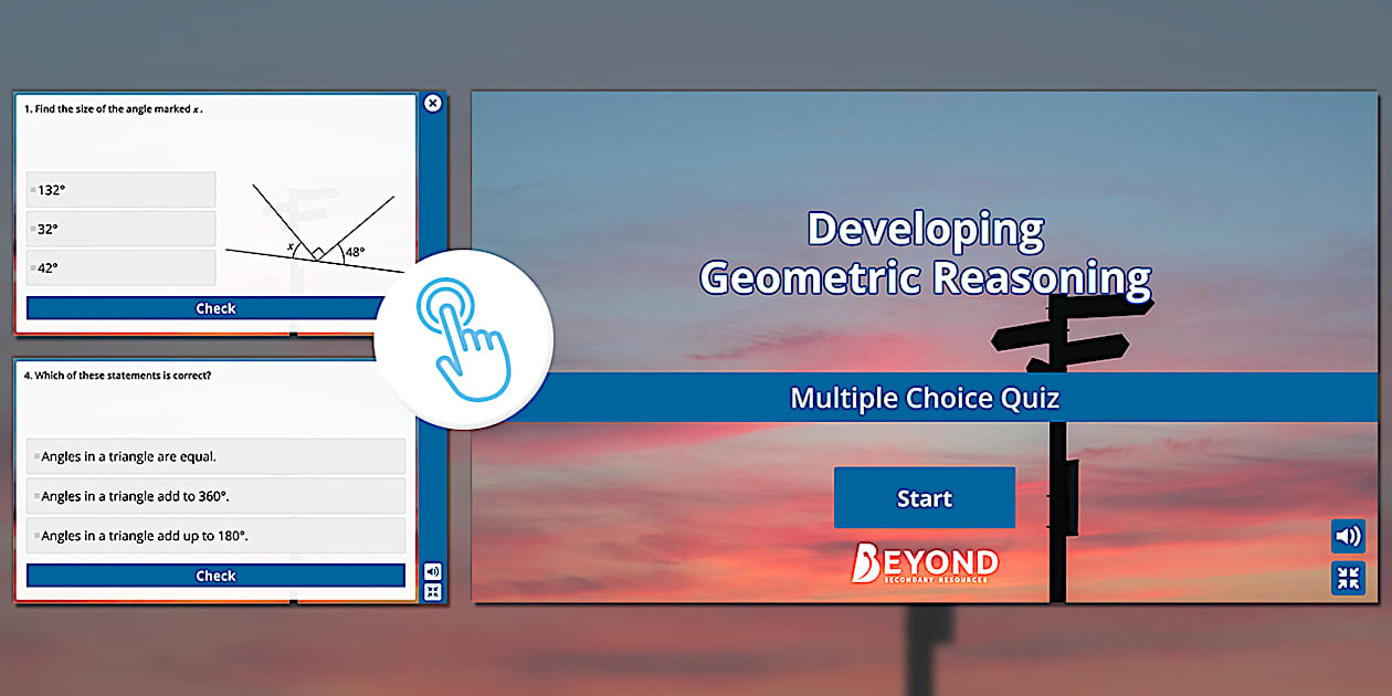 👉 Developing Geometric Reasoning Interactive Revision Quiz