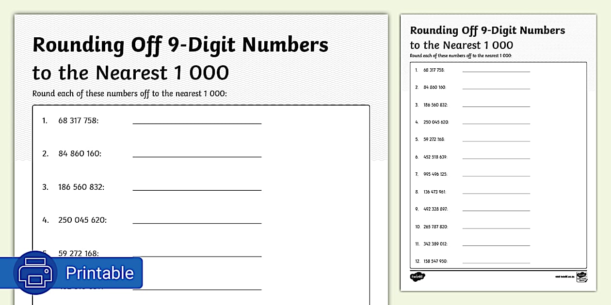 Rounding Off 9-Digit Numbers to the Nearest 1 000 Activity Sheet