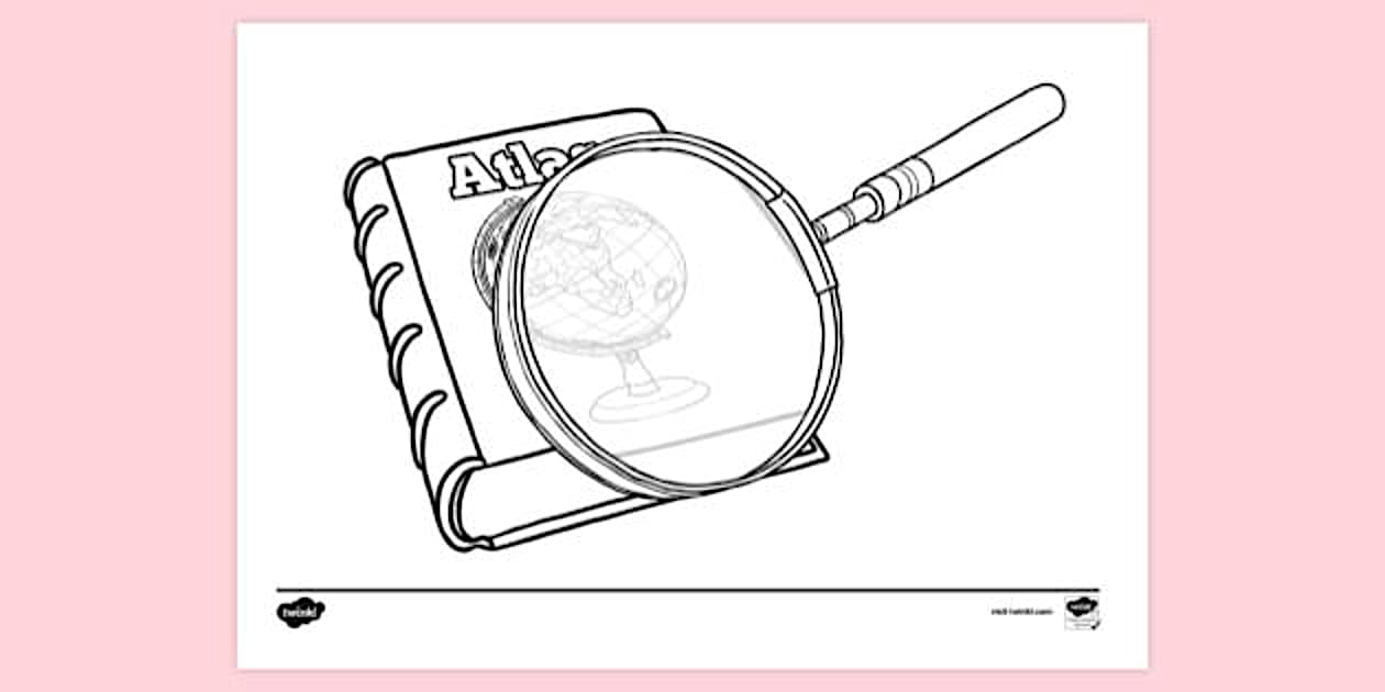 Atlas with Magnifying Glass - Colouring Sheets - Twinkl