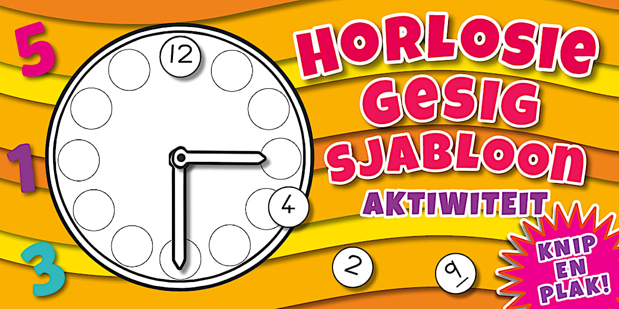 Gr 1 - Wiskunde - Interaktiewe Horlosie Gesig Sjabloon