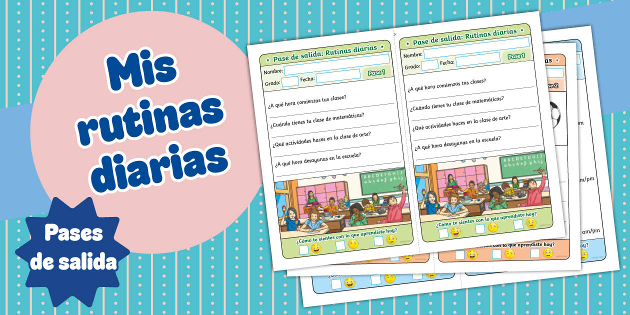 Pases de salida - rutinas en clase