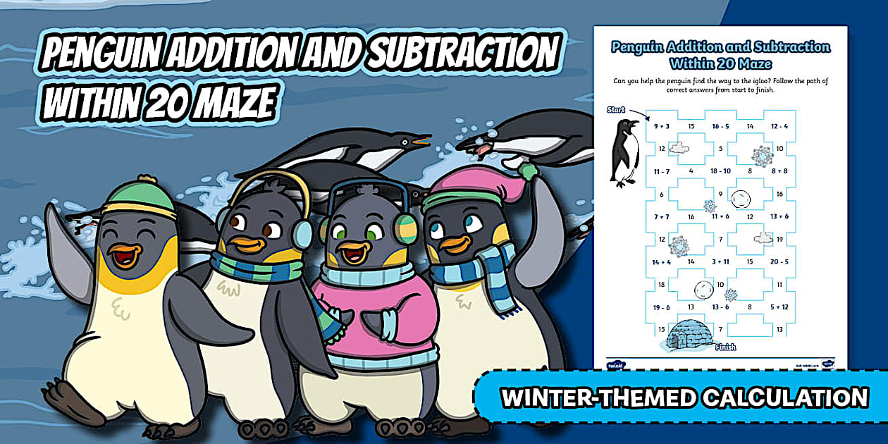 👉 Penguin Addition and Subtraction Within 20 Maze - KS1