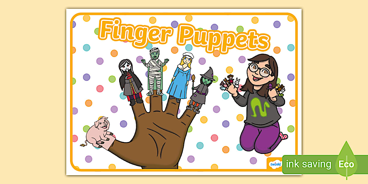 Finger Puppets Display Poster (l'enseignant a fait) - Twinkl