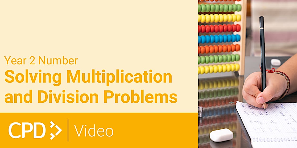 Solving Multiplication and Division Problems: Year 2 Number