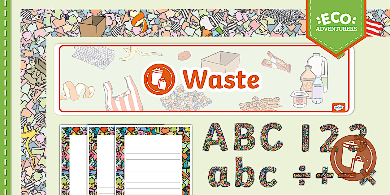 EYFS Waste: Display Pack (teacher made) - Twinkl