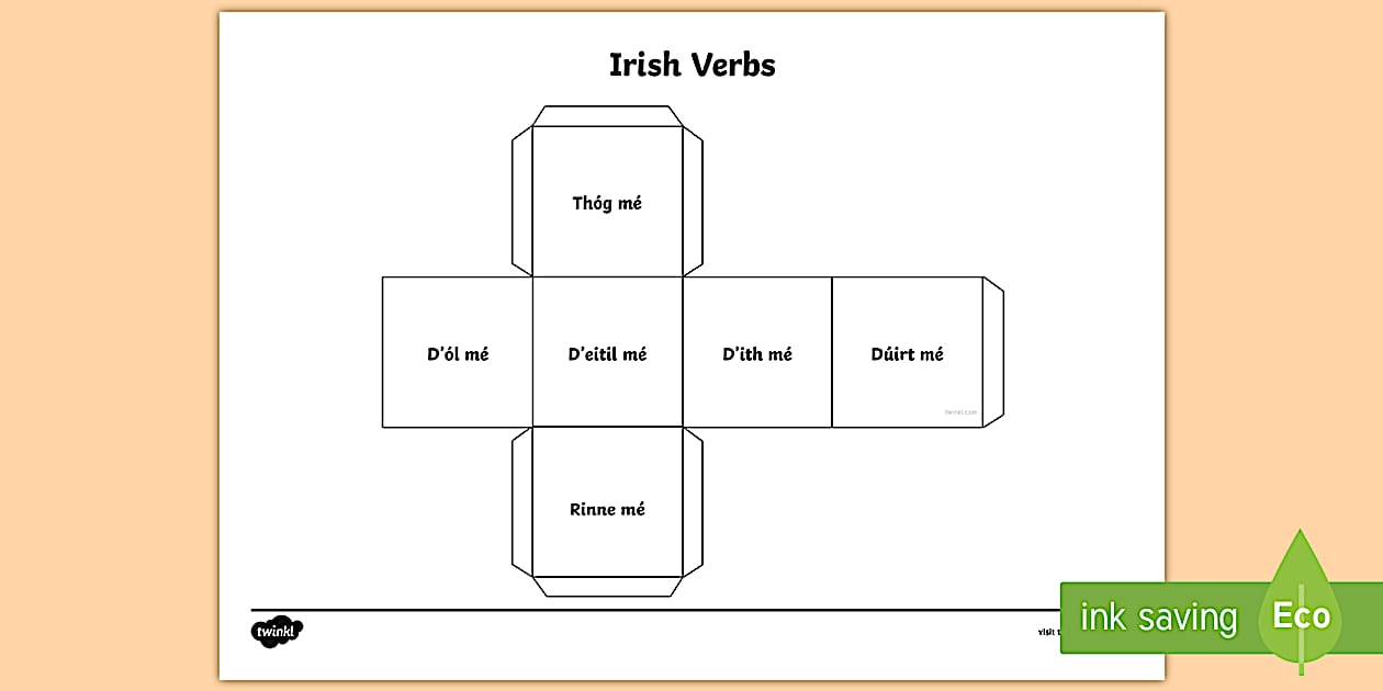 Irish Verbs List 1 Dice Net - Gaeilge (teacher made)