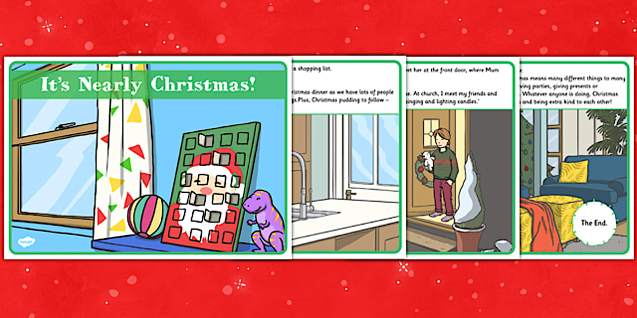 It's Nearly Christmas Story (teacher made) - Twinkl