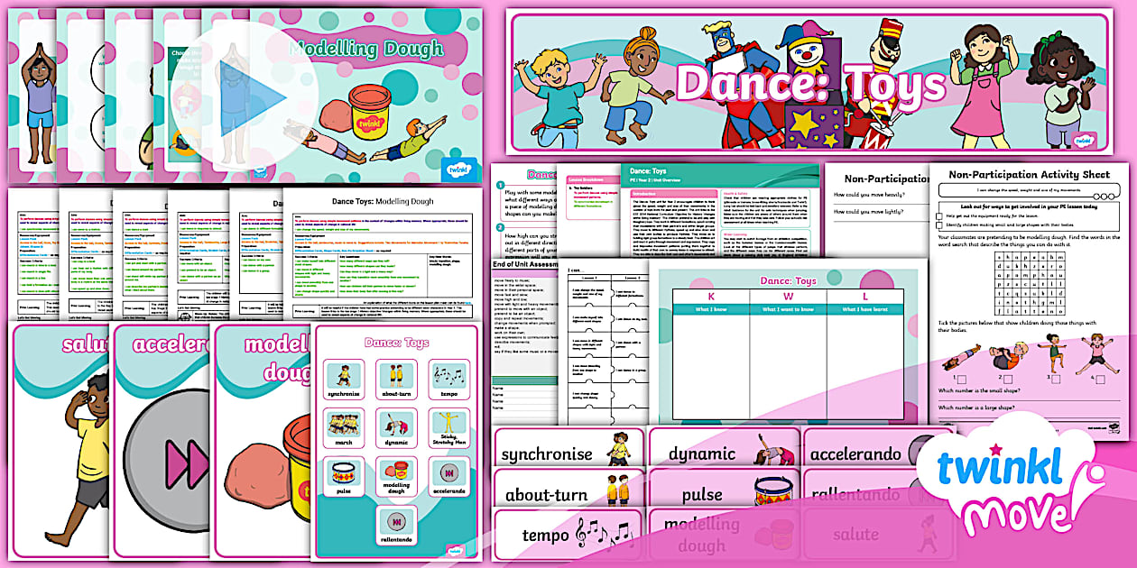 👉 Twinkl Move - Year 2 Dance: Toys Unit Pack - Twinkl