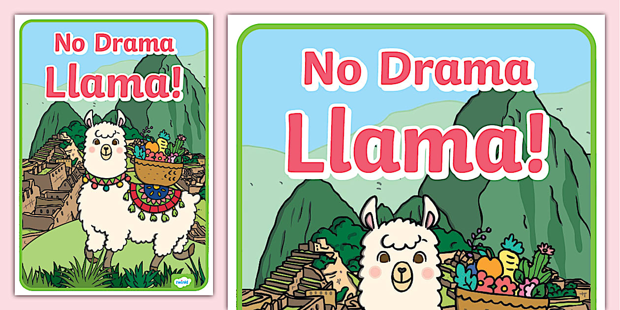 No Drama Llama Display Poster (teacher made) - Twinkl