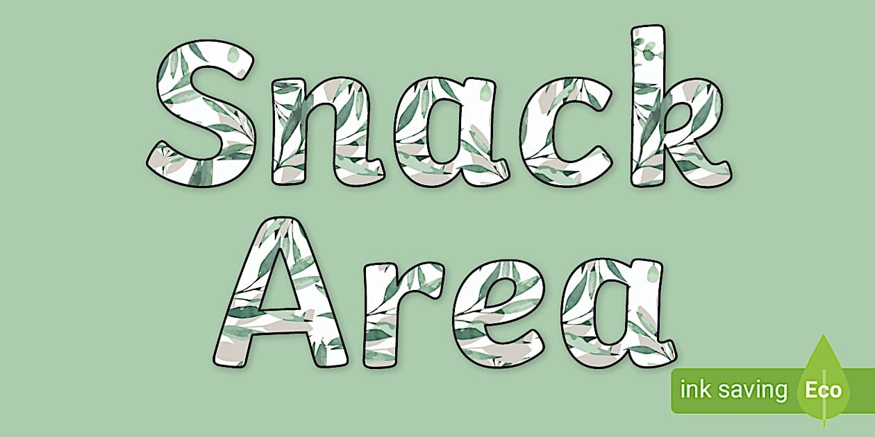 Botanical-Themed Snack Area Display Lettering KS1 - Twinkl