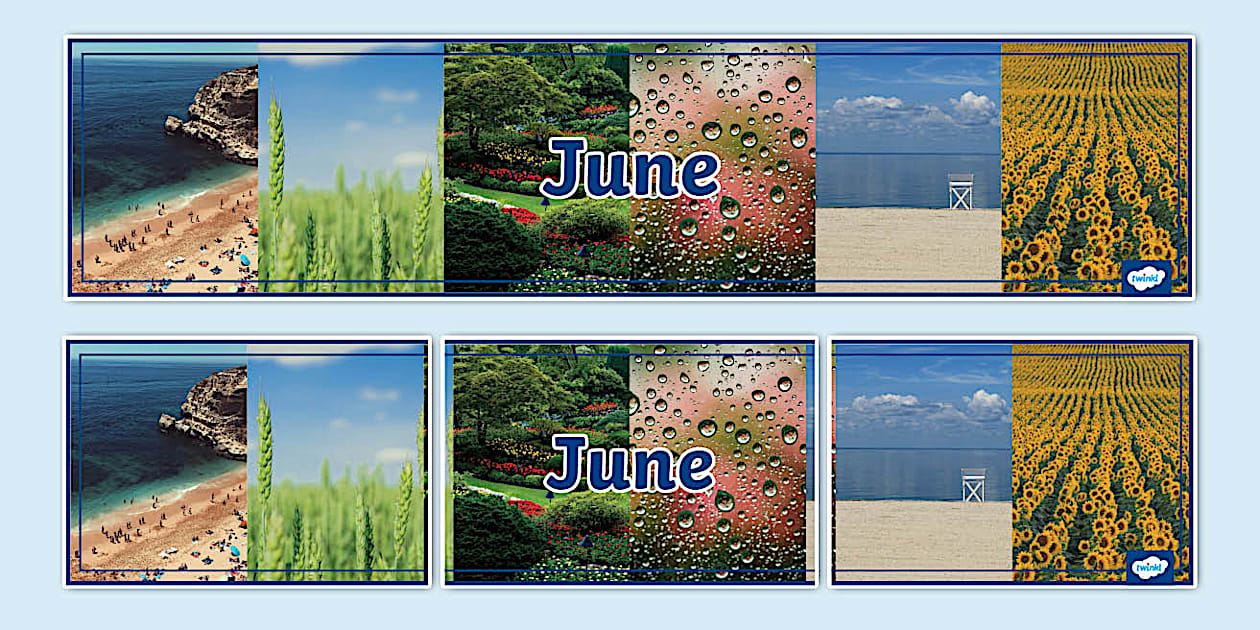 June Photo Display Banner (Teacher-Made) - Twinkl