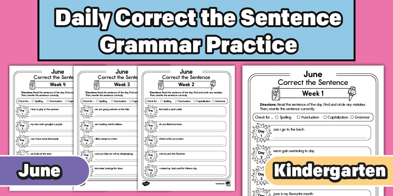 June Daily Correct the Sentence Grammar Practice