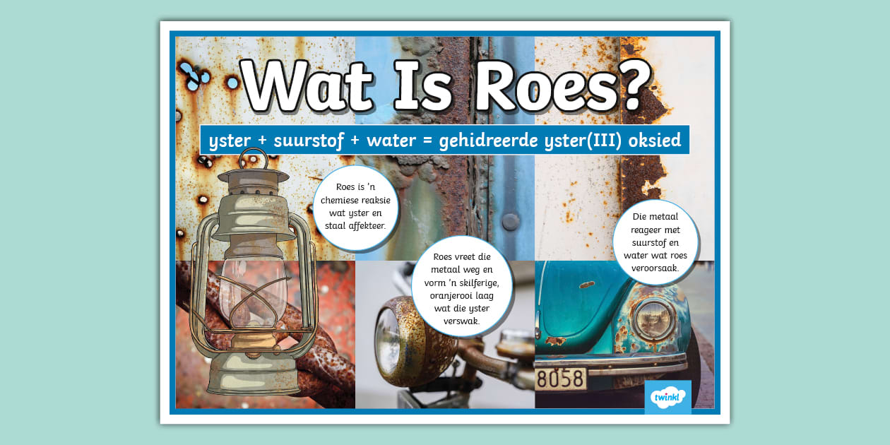 Materie en Materiaal: Wat Is Roes? (teacher made) - Twinkl