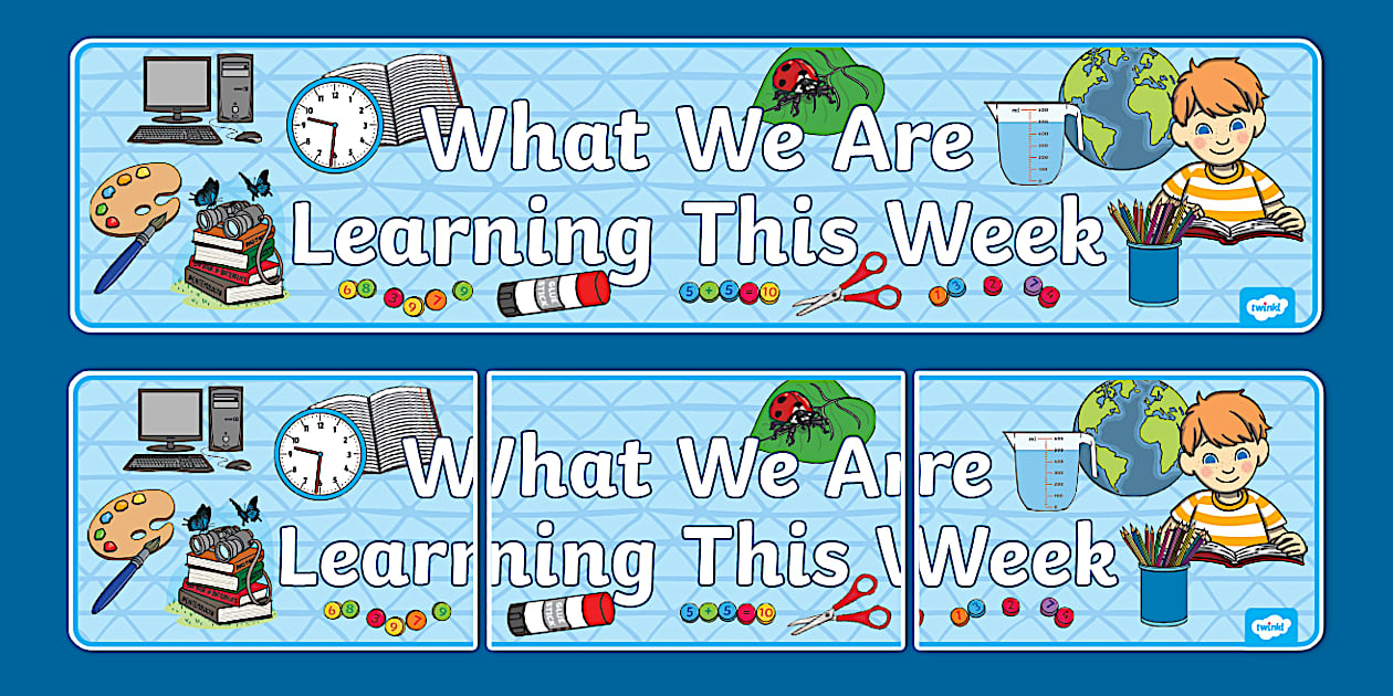 👉 What We Are Learning This Week Display Banner - display banner