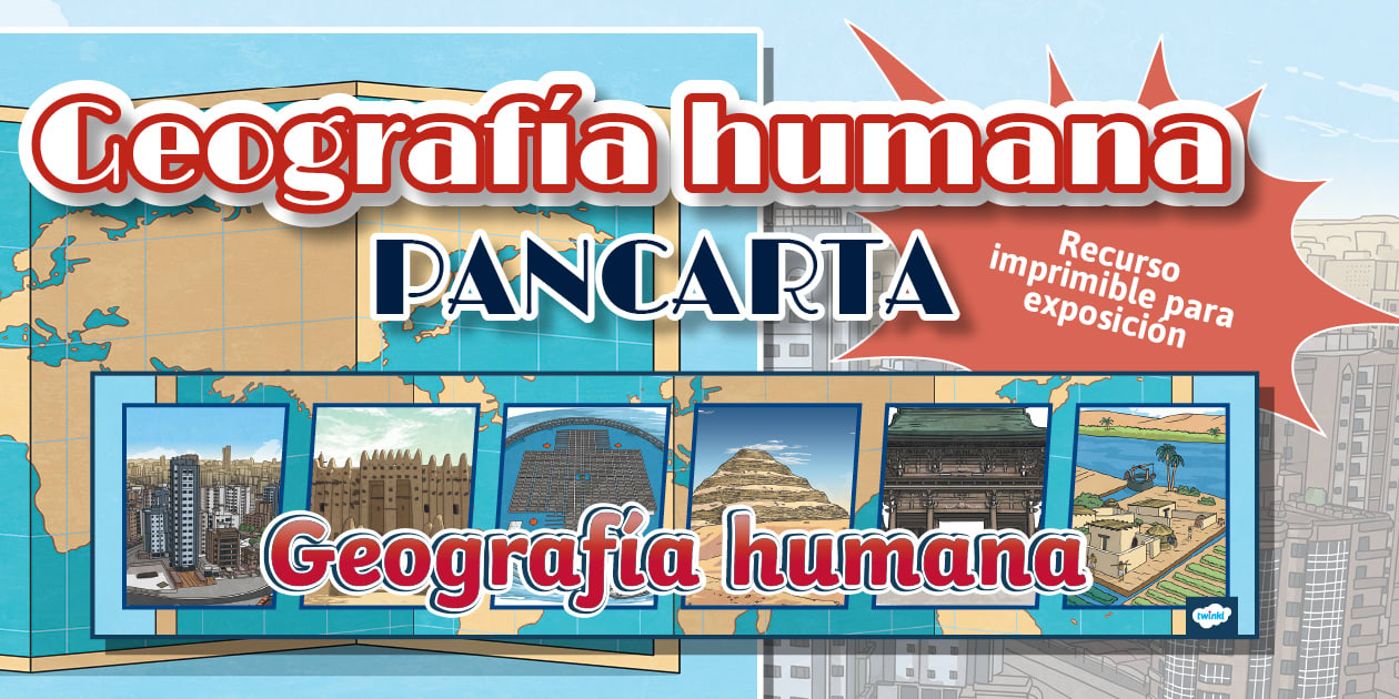 Pancarta: Geografía humana