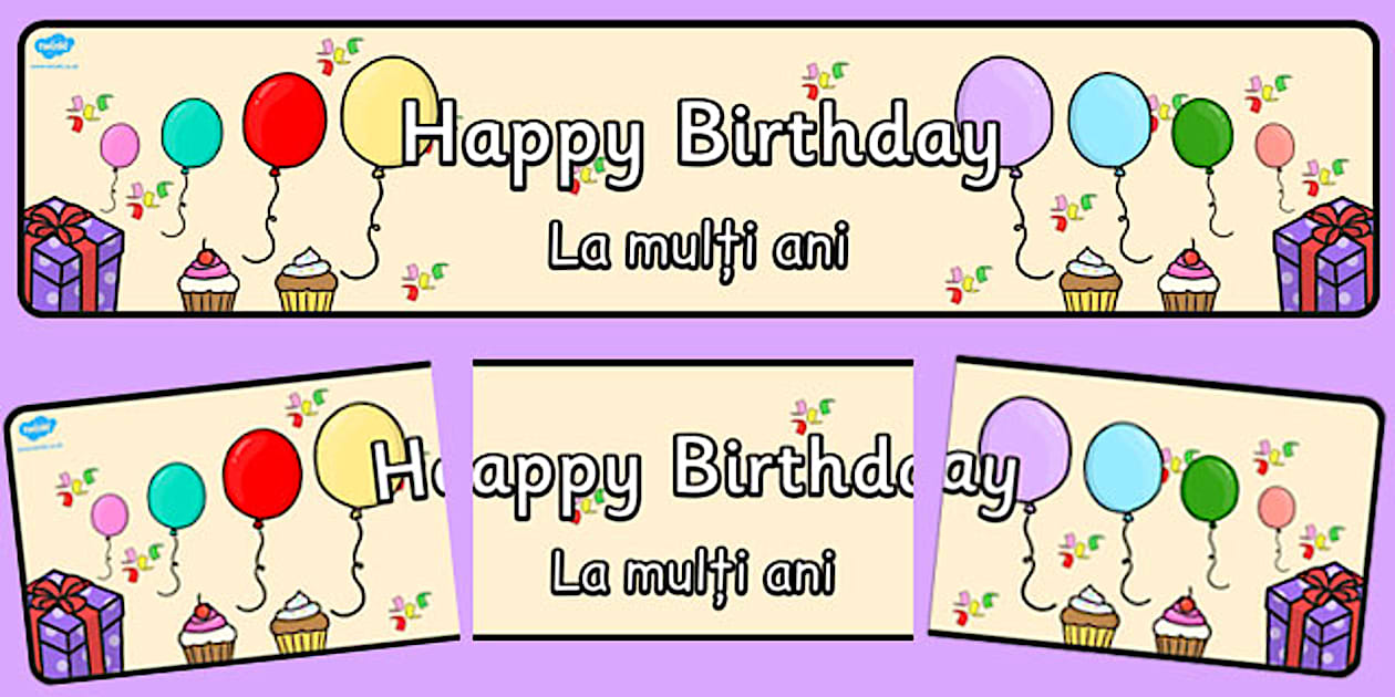 Happy Birthday Display Banner Romanian Translation - Twinkl
