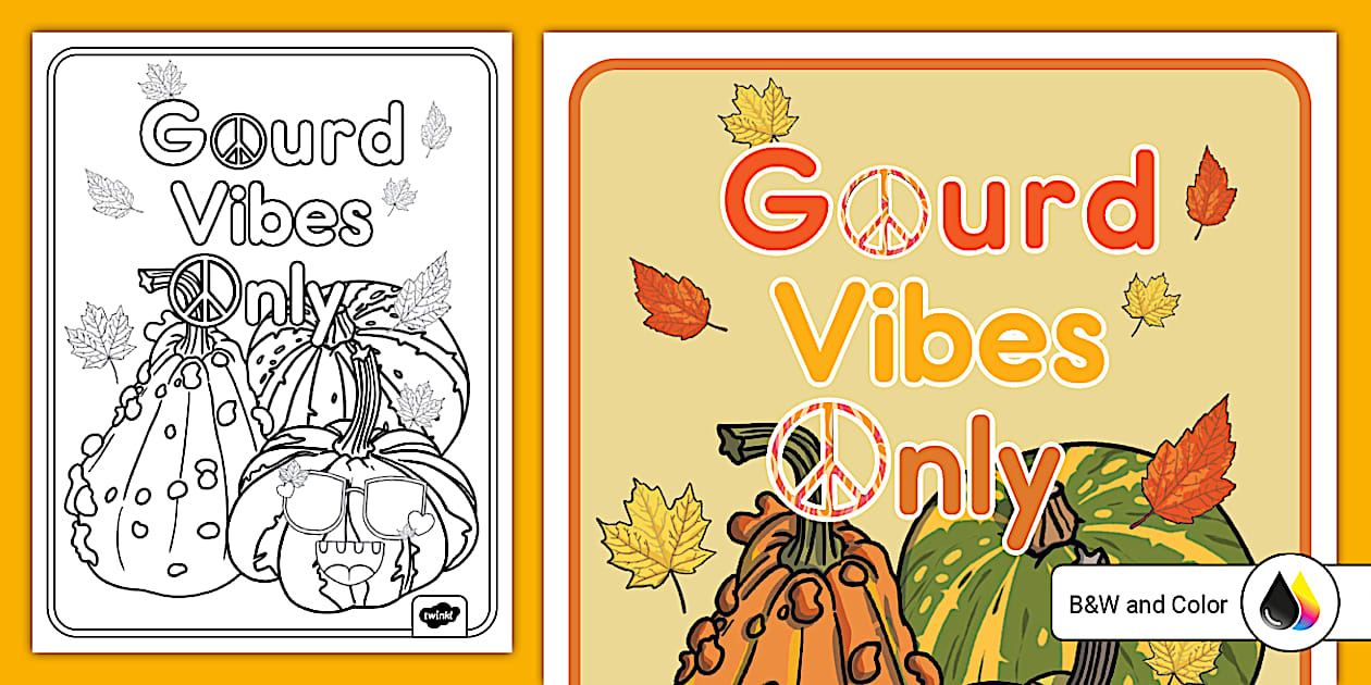 Gourd Vibes Only Poster (teacher made) - Twinkl