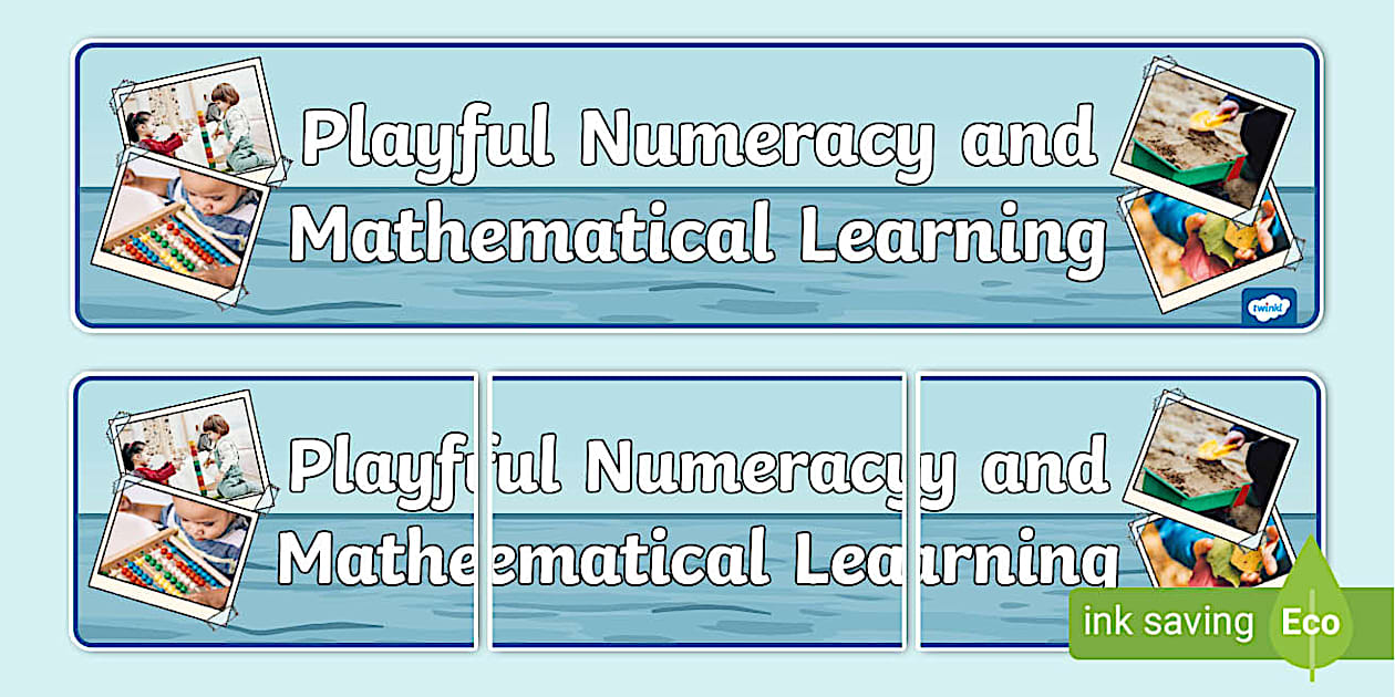 Realising the Ambition Banner - Playful Numeracy and Maths
