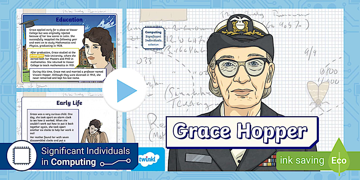 KS2 Grace Hopper: Information PowerPoint - Twinkl UK