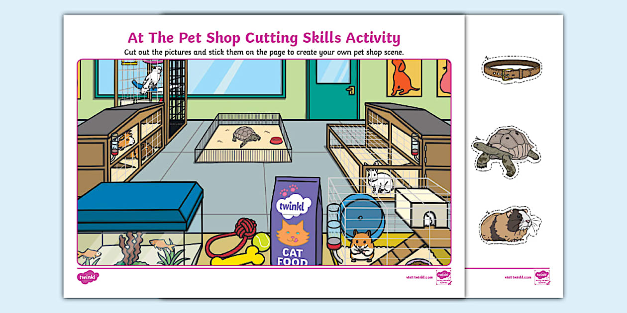 At the Pet Shop Cutting Skills Activity - Twinkl
