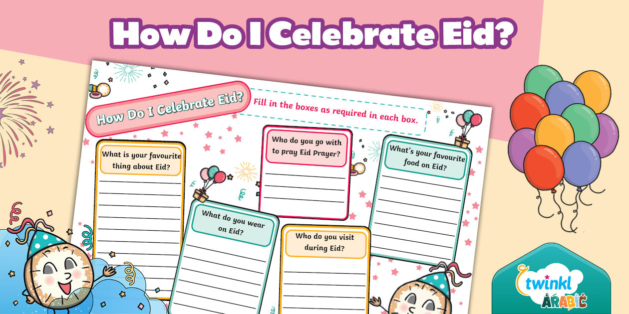 Eid Activity Sheet - Describing How I Celebrate Eid