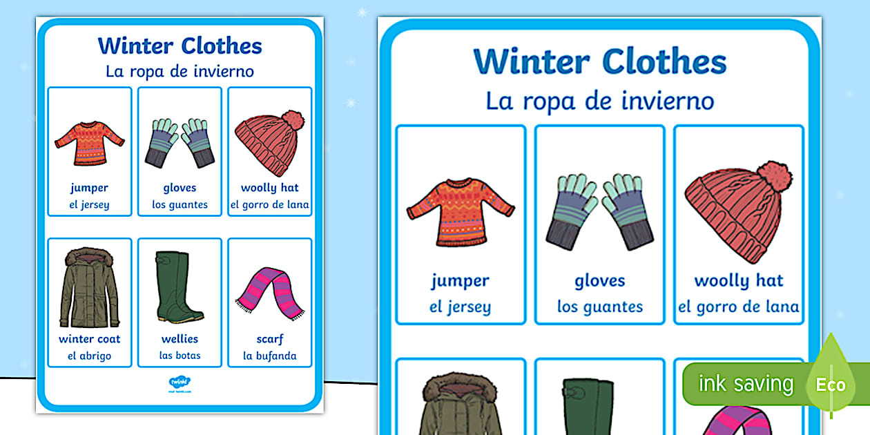 Winter Clothes Vocabulary Display Poster - English/Spanish - Winter Clothes