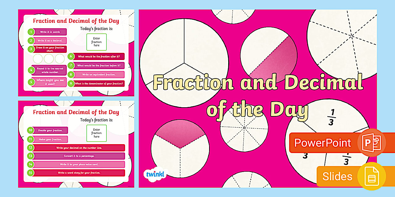 Fraction and Decimal of the Day PowerPoint (teacher made)